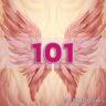 Angel Number 101: Discover Surprising & Powerful Meanings