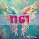 1161 Angel Number: Surprising & Powerful Meanings