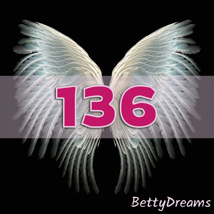136 Angel Number: Surprising & Powerful Meanings | BettyDreams