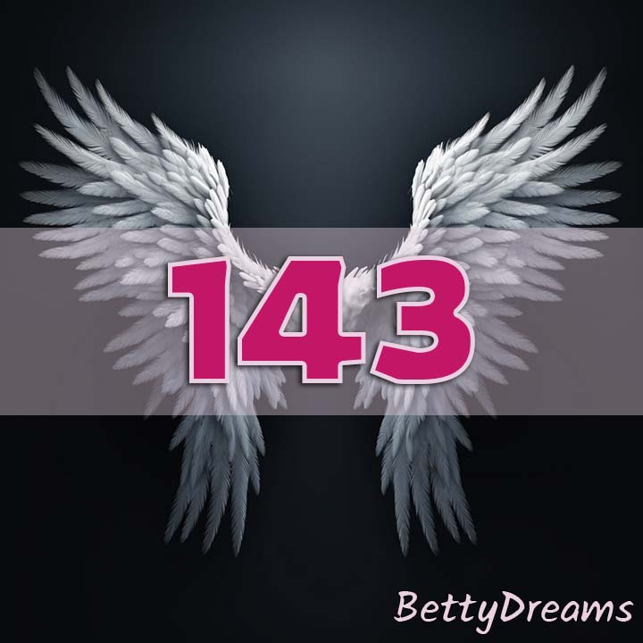 143 Angel Number: Surprising & Powerful Meanings | BettyDreams