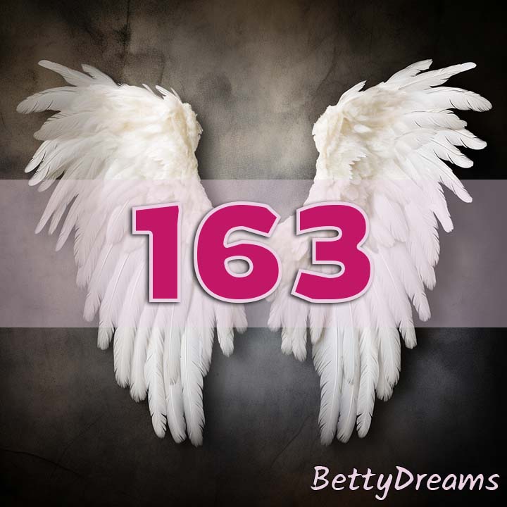 163 Angel Number: Surprising & Powerful Meanings | BettyDreams
