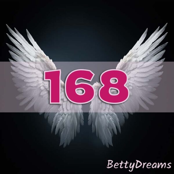 168 Angel Number: Surprising & Powerful Meanings | BettyDreams