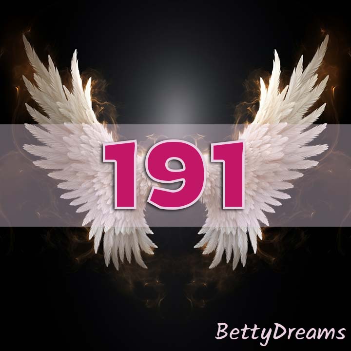 191 Angel Number: Surprising & Powerful Meanings | BettyDreams