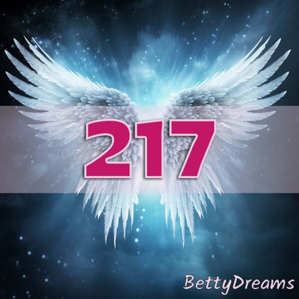 217 Angel Number: Surprising & Powerful Meanings | BettyDreams