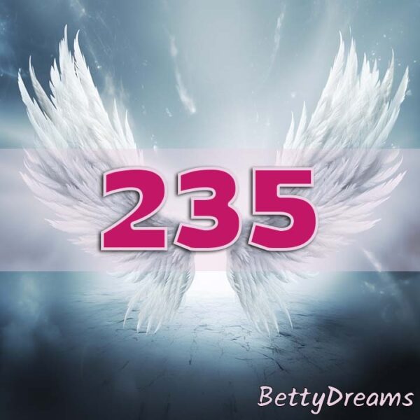 235 Angel Number: Surprising & Powerful Meanings | BettyDreams
