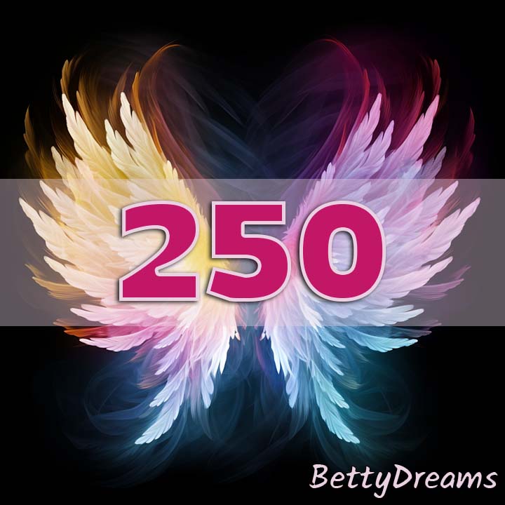 250 Angel Number: Surprising & Powerful Meanings | BettyDreams