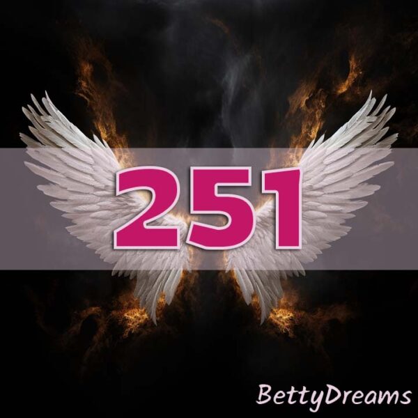 251 Angel Number: Surprising & Powerful Meanings | BettyDreams