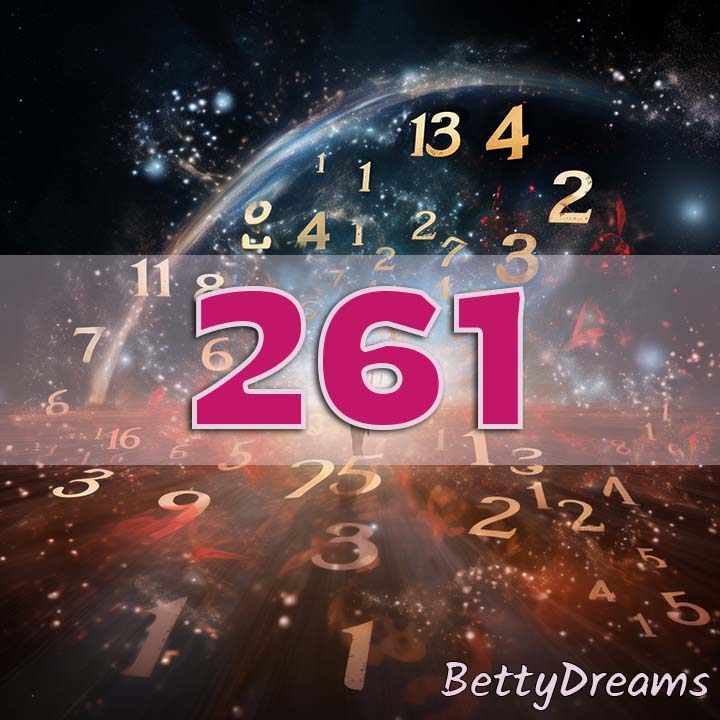 261 Angel Number: Surprising & Powerful Meanings | BettyDreams