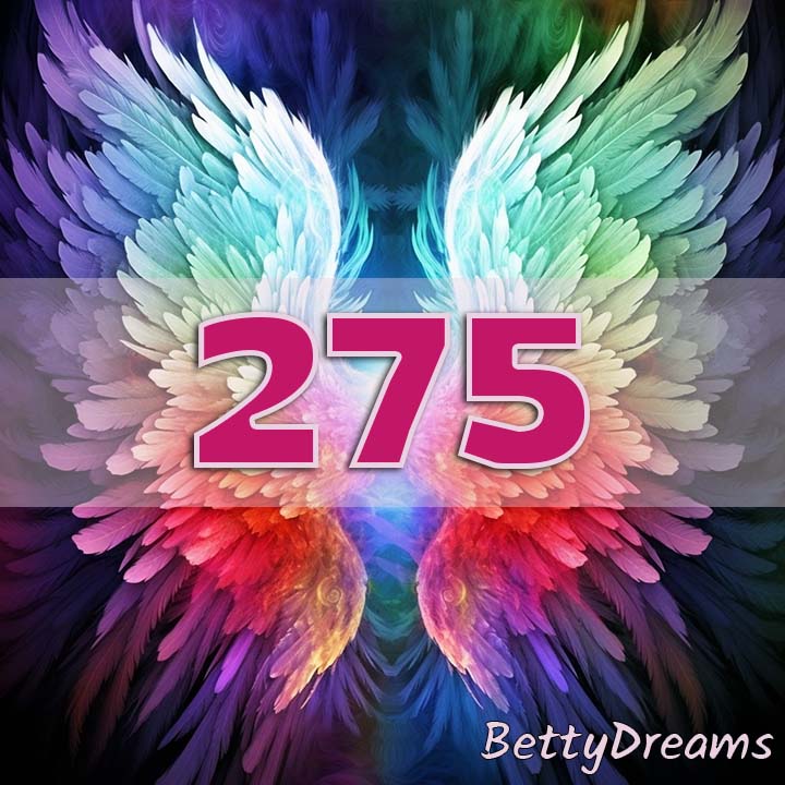 275 Angel Number: Surprising & Powerful Meanings | BettyDreams