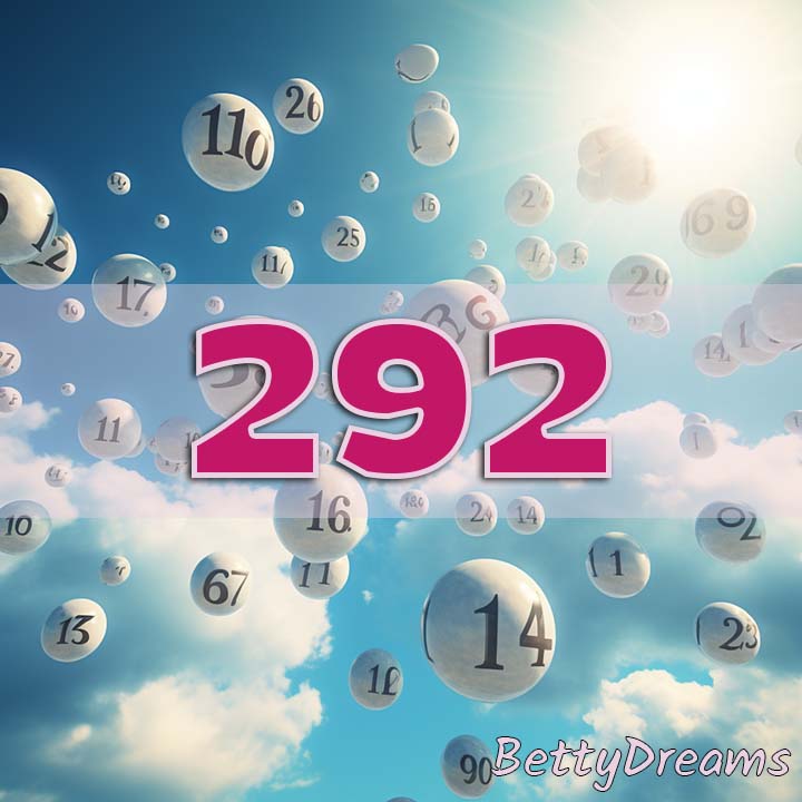 292 Angel Number: Surprising & Powerful Meanings | BettyDreams