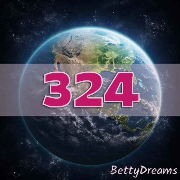 324 Angel Number: Surprising & Powerful Meanings | BettyDreams