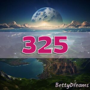 325 Angel Number: Surprising & Powerful Meanings | BettyDreams