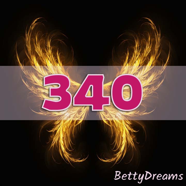 340 Angel Number: Surprising & Powerful Meanings | BettyDreams