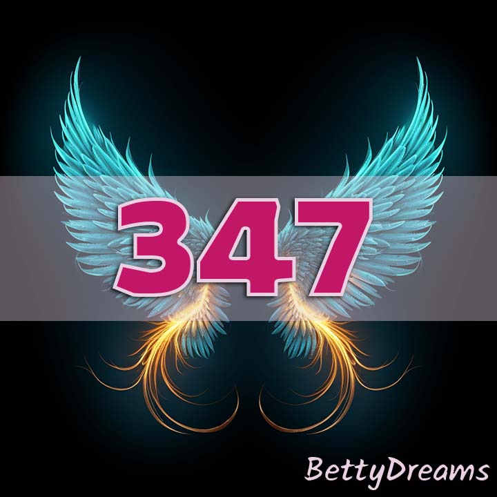 347 Angel Number: Surprising & Powerful Meanings | BettyDreams