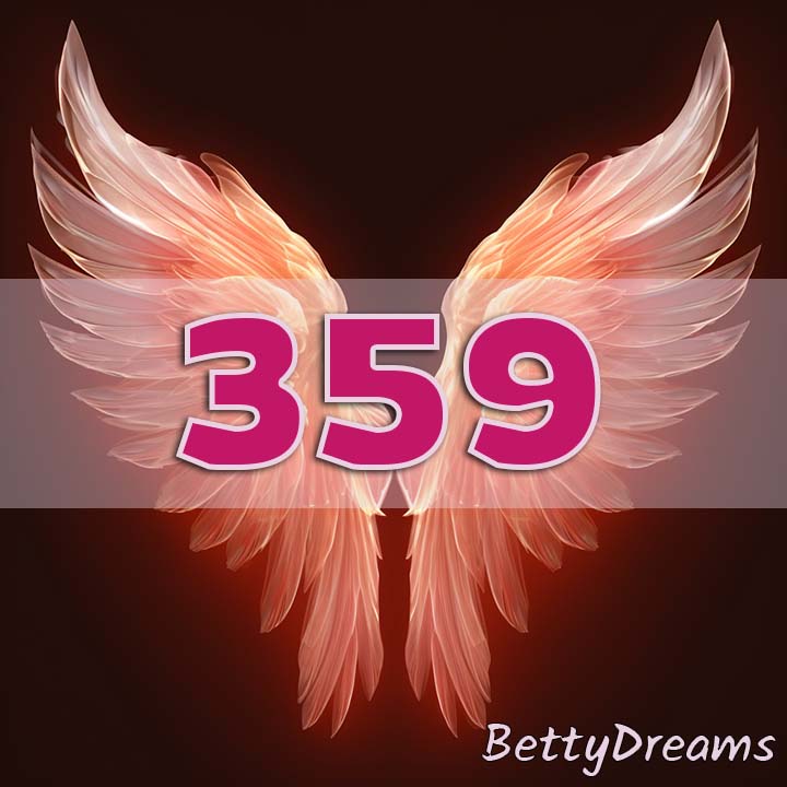359 Angel Number: Surprising & Powerful Meanings | BettyDreams