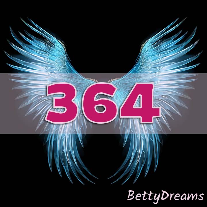 364 Angel Number: Surprising & Powerful Meanings | BettyDreams