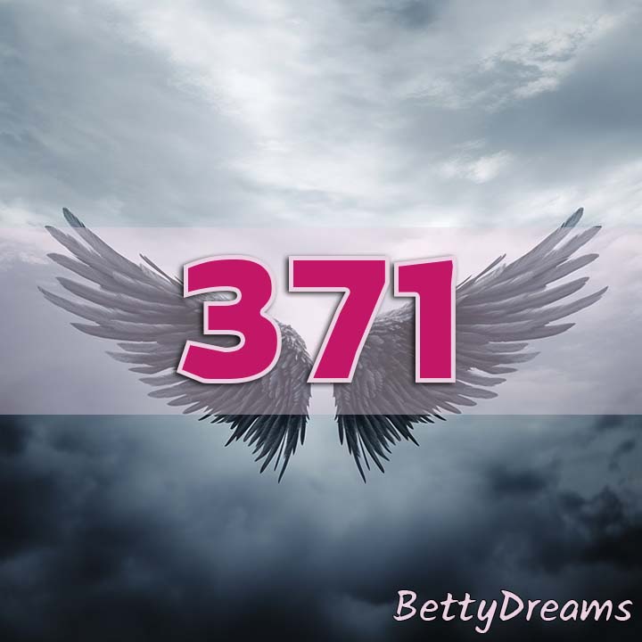 371 Angel Number: Surprising & Powerful Meanings | BettyDreams
