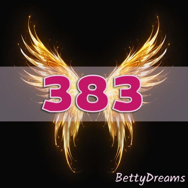 383 Angel Number: Surprising & Powerful Meanings | BettyDreams