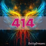414 Angel Number: Surprising & Powerful Meanings | BettyDreams