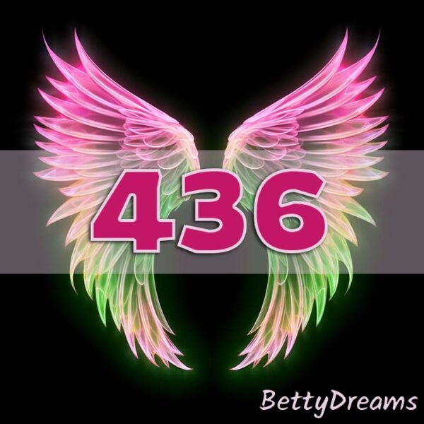 436 Angel Number: Surprising & Powerful Meanings | BettyDreams