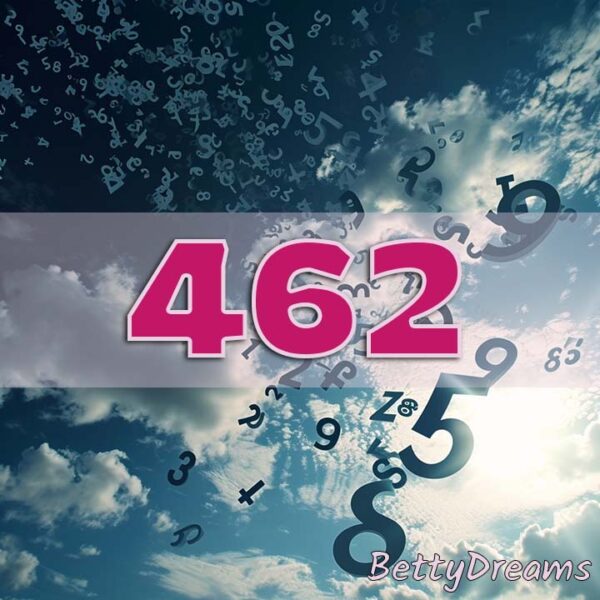 462 Angel Number: Surprising & Powerful Meanings | BettyDreams