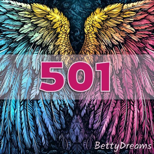 501 Angel Number: Surprising & Powerful Meanings | BettyDreams