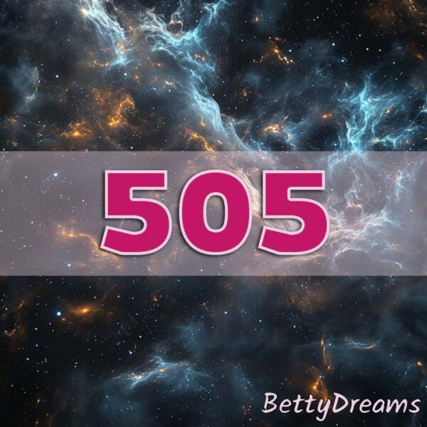 505 Angel Number: Surprising & Powerful Meanings | BettyDreams