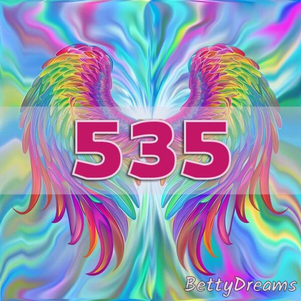 535 Angel Number: Surprising & Powerful Meanings | BettyDreams
