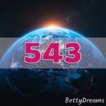 543 Angel Number: Surprising & Powerful Meanings | BettyDreams