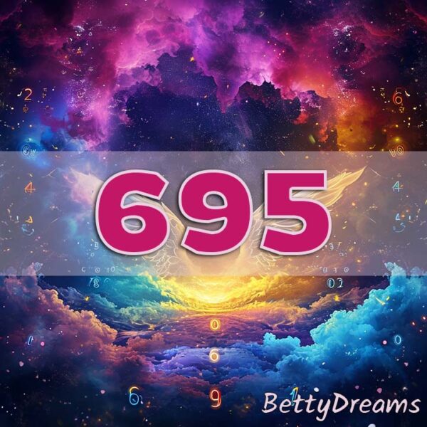 695 Angel Number: Surprising & Powerful Meanings | BettyDreams