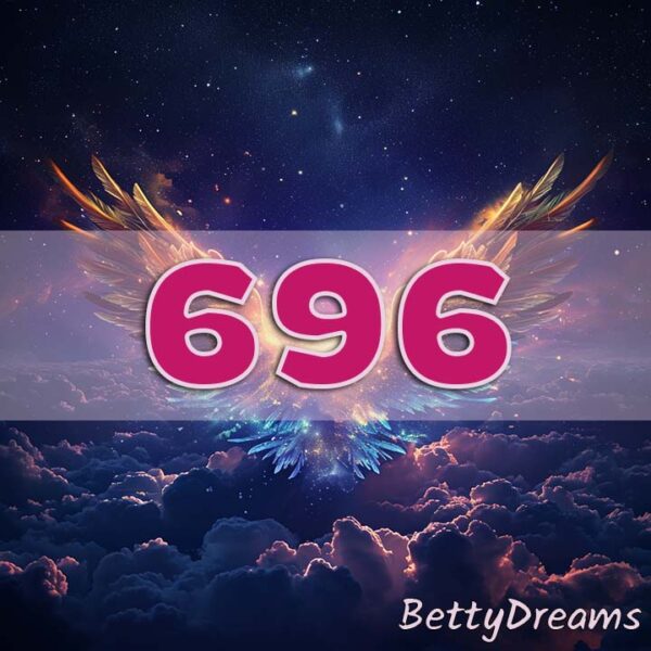 696 Angel Number: Surprising & Powerful Meanings | BettyDreams