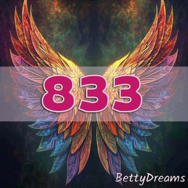 833 Angel Number: Surprising & Powerful Meanings | BettyDreams