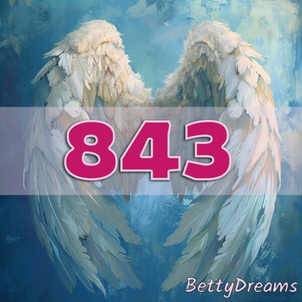 843 Angel Number: Surprising & Powerful Meanings | BettyDreams