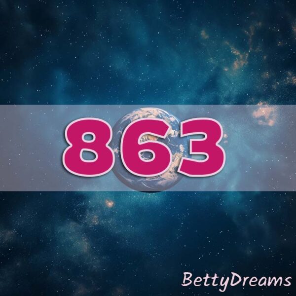 863 Angel Number: Surprising & Powerful Meanings | BettyDreams