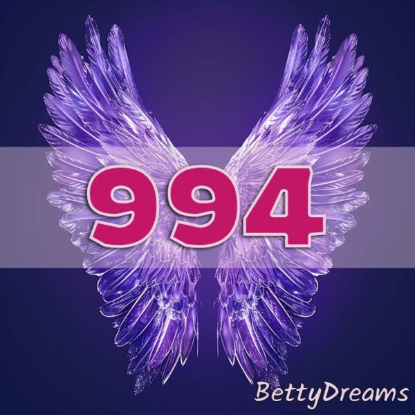 994 Angel Number: Surprising & Powerful Meanings | BettyDreams