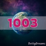 1003 Angel Number: Surprising & Powerful Meanings