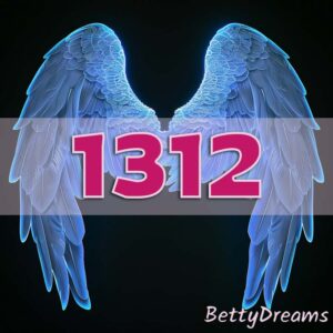 1312 Angel Number: Surprising & Powerful Meanings