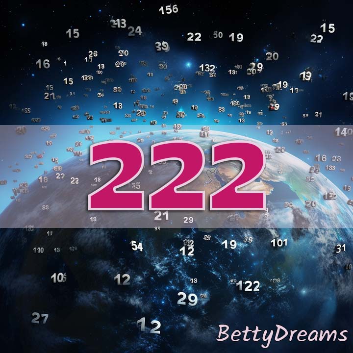 222 Angel Number: Surprising & Powerful Meanings | BettyDreams