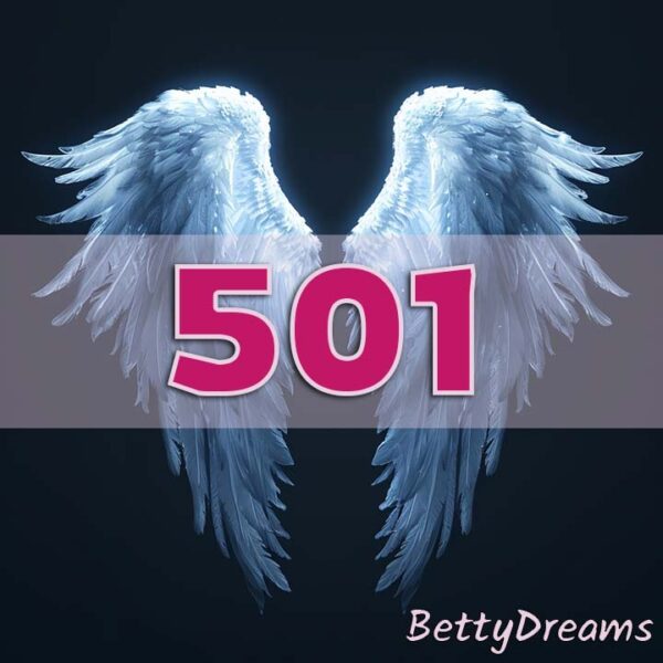 501 Angel Number: Surprising & Powerful Meanings | BettyDreams
