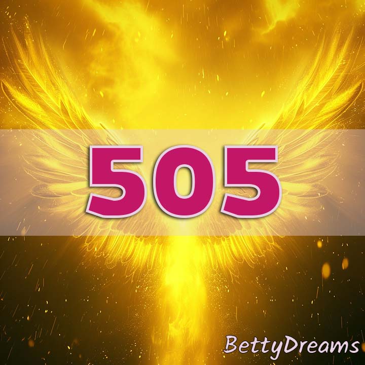 505 Angel Number: Surprising & Powerful Meanings | BettyDreams