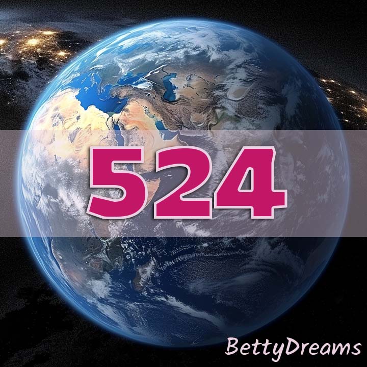 524 Angel Number: Surprising & Powerful Meanings | BettyDreams