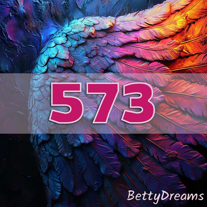 573 Angel Number: Surprising & Powerful Meanings | BettyDreams