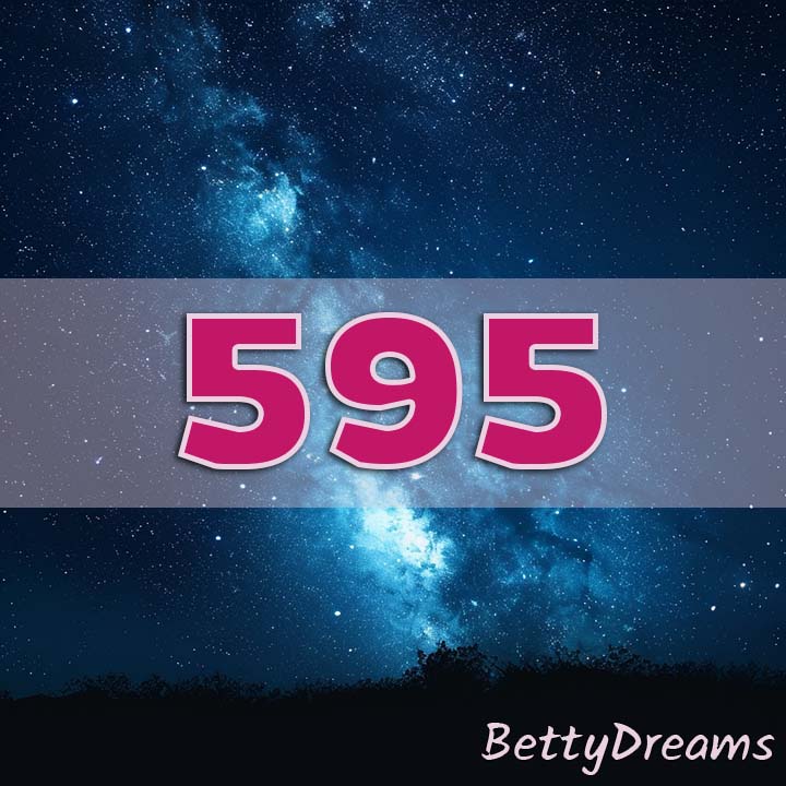 595 Angel Number: Surprising & Powerful Meanings | BettyDreams