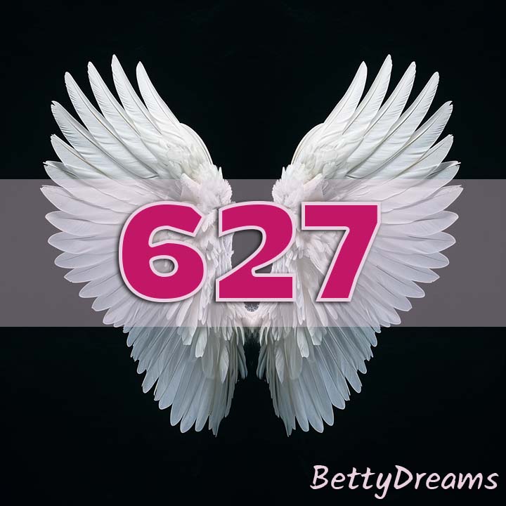 627 Angel Number: Surprising & Powerful Meanings | BettyDreams