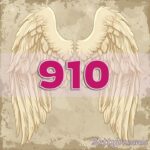 910 Angel Number: Surprising & Powerful Meanings | BettyDreams