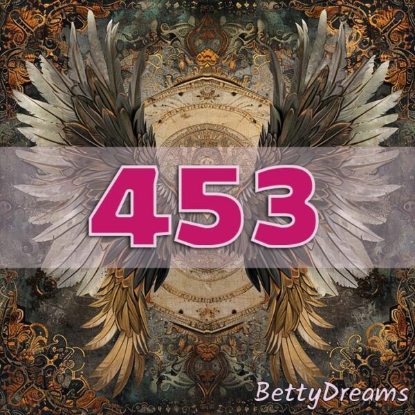453 Angel Number: Surprising & Powerful Meanings | BettyDreams