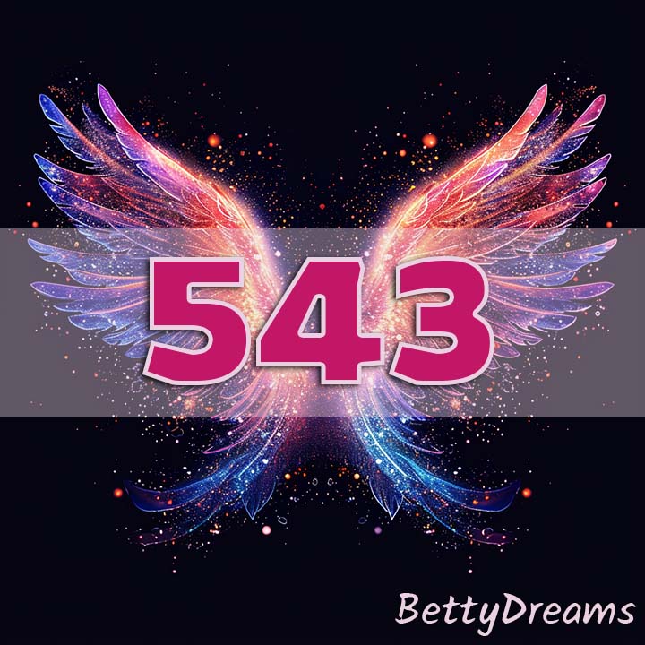 543 Angel Number: Surprising & Powerful Meanings | BettyDreams