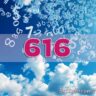 616 Angel Number: Surprising & Powerful Meanings | BettyDreams