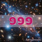 999 Angel Number: Surprising & Powerful Meanings | BettyDreams