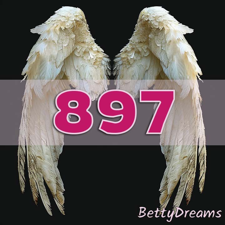 897 Angel Number: Surprising & Powerful Meanings | BettyDreams